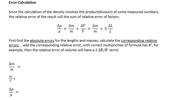 SOLVED:Error Calculation Since the calculation of the density invclves ...