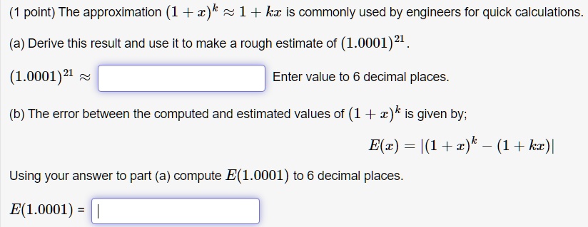 Point The Approximation 1 Ck 1 Kx Is Commonly Used By Engineers For Quick Calculations Derive