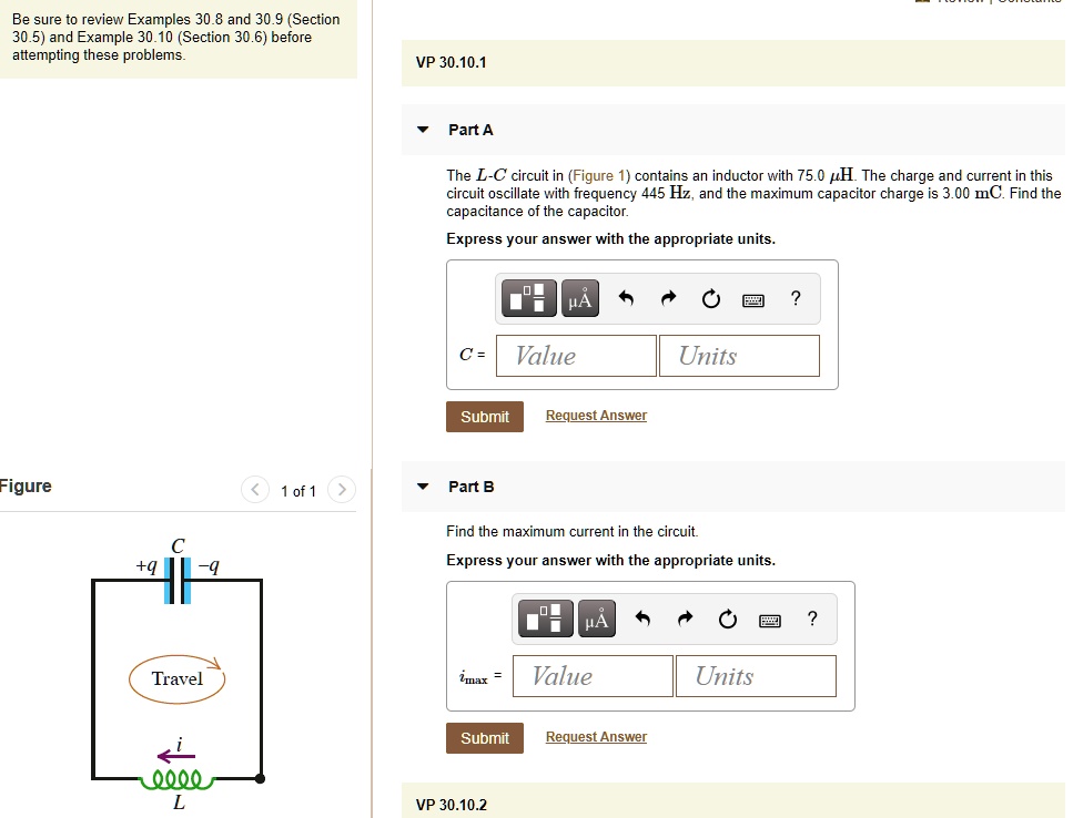 SOLVED: Text: Be sure to review Examples 30 and 30.9 (Section 30.5) and Example 30.10 (Section ...