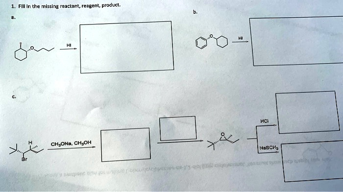 Fill In the missing reactant, reagent; product08CH;ON… - SolvedLib