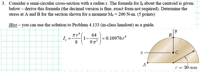 SOLVED: Consider a semi-circular cross-section with a radius r. The ...