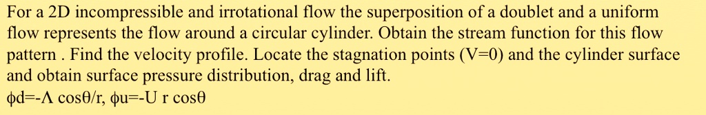 SOLVED: For a 2D incompressible and irrotational flow, the ...