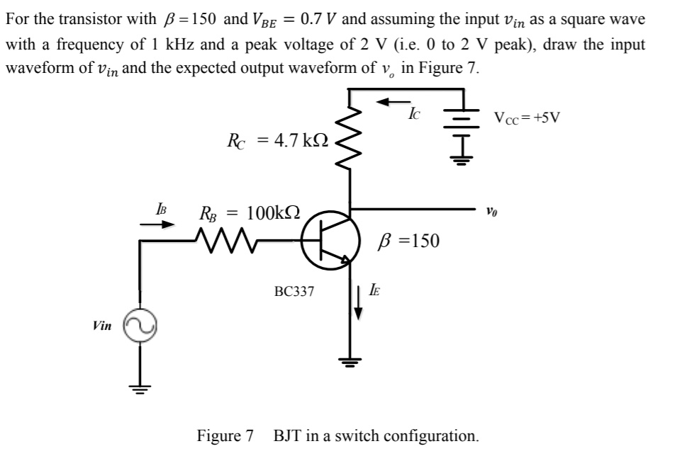 SOLVED: For the transistor with Î² = 150 and VBe = 0.7 V, and assuming ...