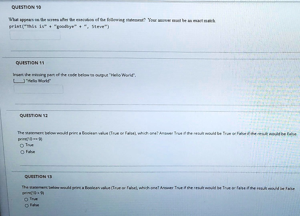 [get Answer] Question 10 What Appears On The Screen After The Execution Of The Following