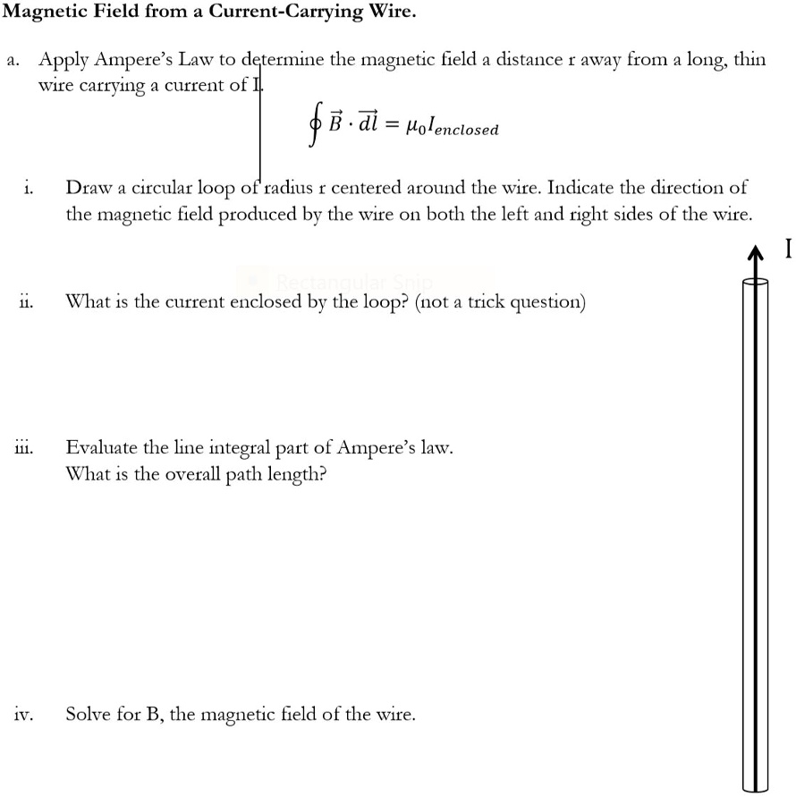 SOLVED: Magnetic Field from a Current-Carrying Wire a. Apply Ampere's ...