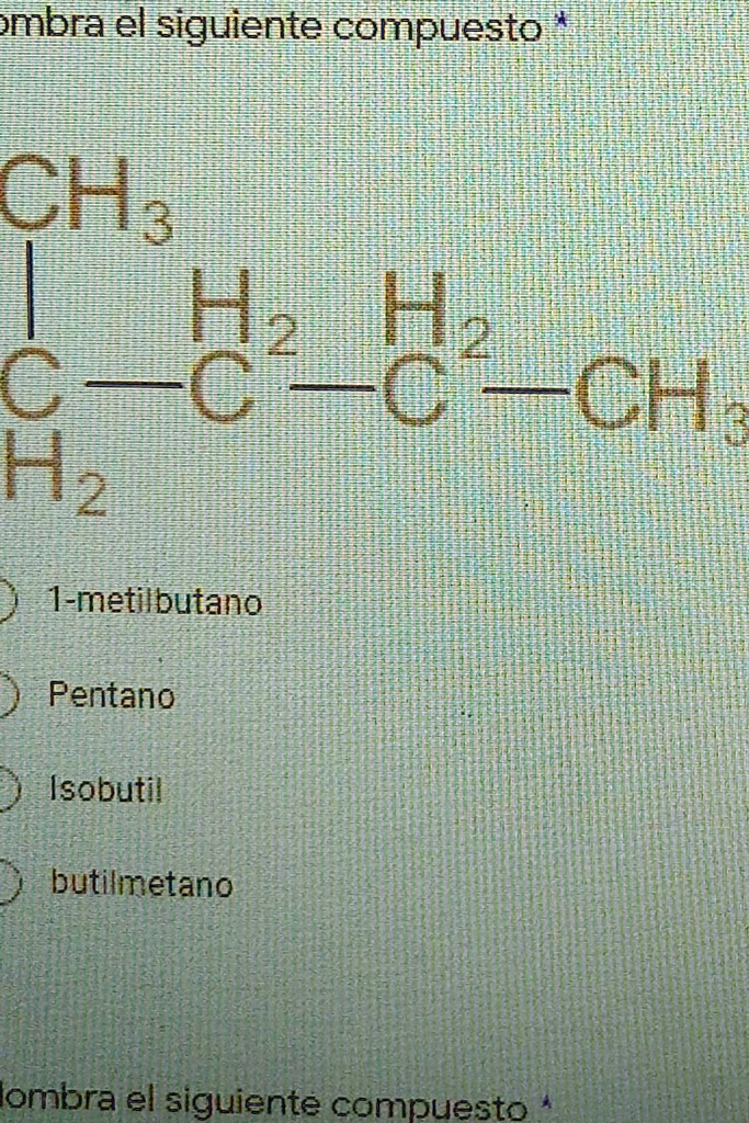 SOLVED: nombra el siguiente compuesto mbra el siguiente compuesto [CH ...