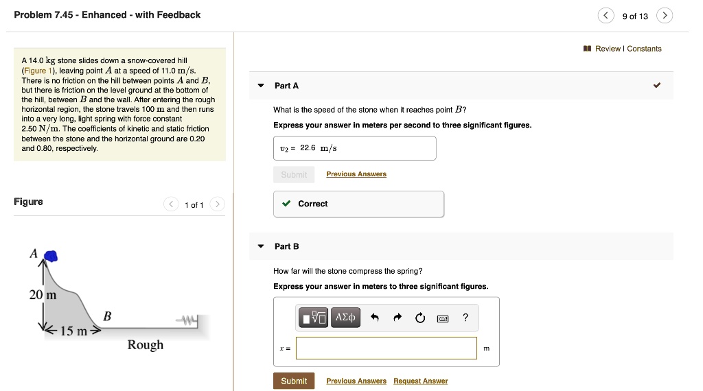 problem 745 enhanced with feedback 9 of 13 review constants 140 kg stone slides down snow ...