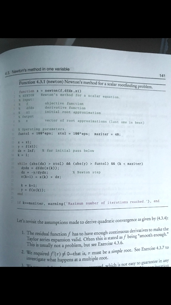 4.3. Newton's method in one variable Function 4.3.1 (newton) Newton's method for a scalar ...