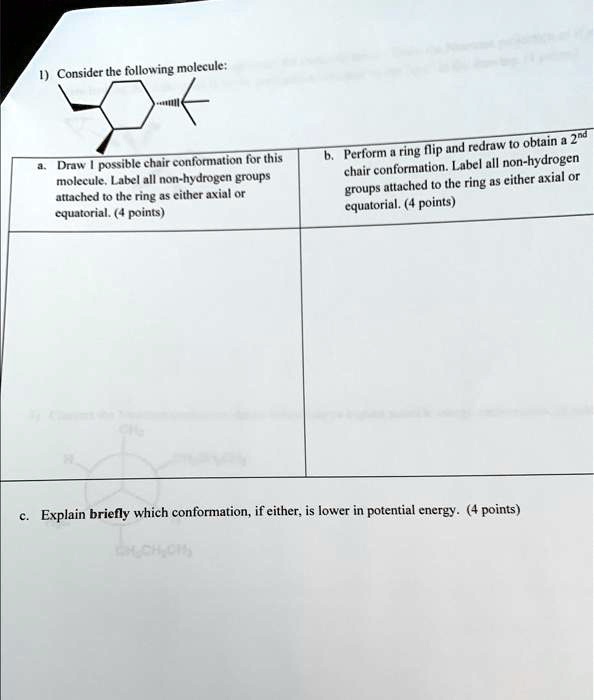 Video Solution Consider The Following Molecule B Perform A Ring Flip