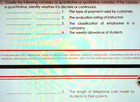SOLVED: Classify the following variables as quantitative or qualitative variables. Indicate ...