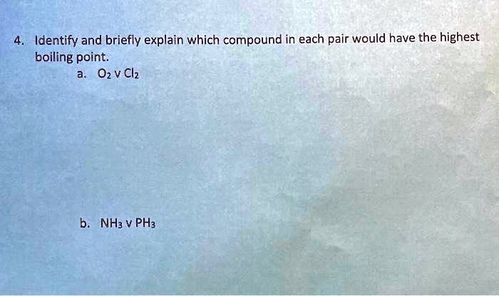 VIDEO solution: Identify and briefly explain which compound in each ... VIDEO solution: Identify and briefly explain which compound in each ...