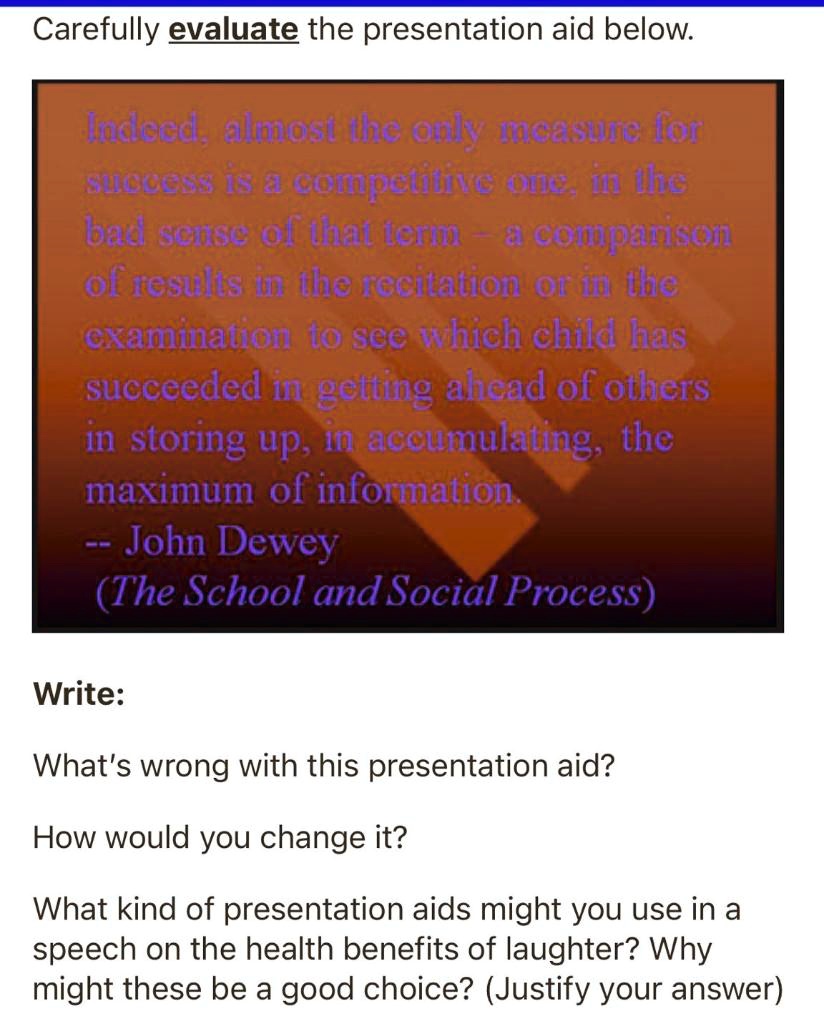 Carefully evaluate the presentation aid below: "However almost the only ...