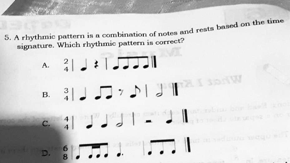 SOLVED: A rhythmic pattern is a combination of notes and rests based on ...