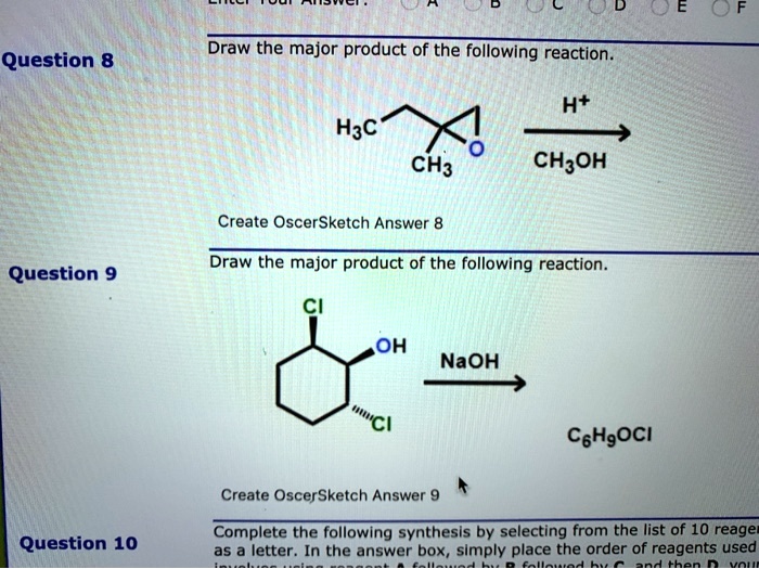SOLVED: Draw the major product of the following reaction. Question 8 H+ ...