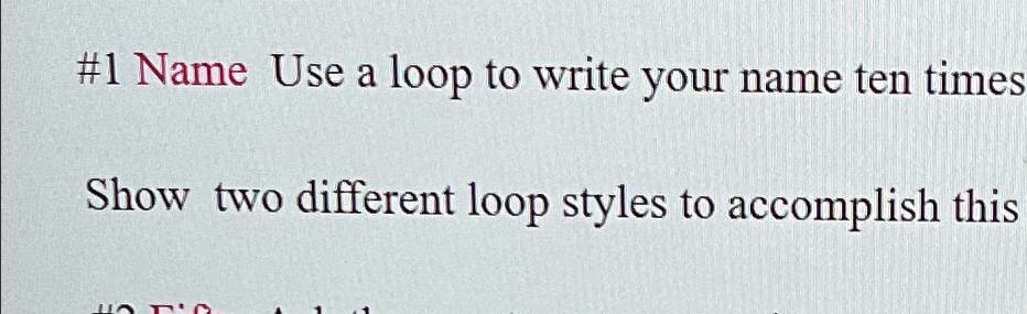 Solved 1using C Programming Language Name Use A Loop To Write Your 1954