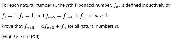 For each natural number n, the nth Fibonacci number, fn, is defined ...