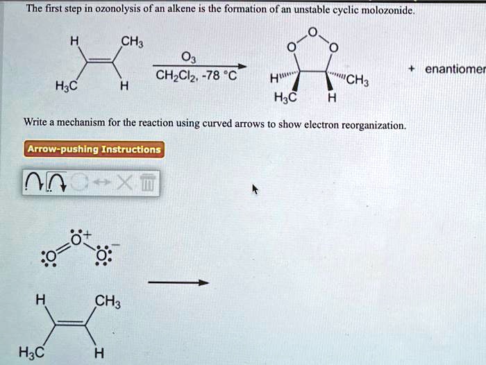 SOLVED: The first step in ozonolysis of an alkene is the formation of ...