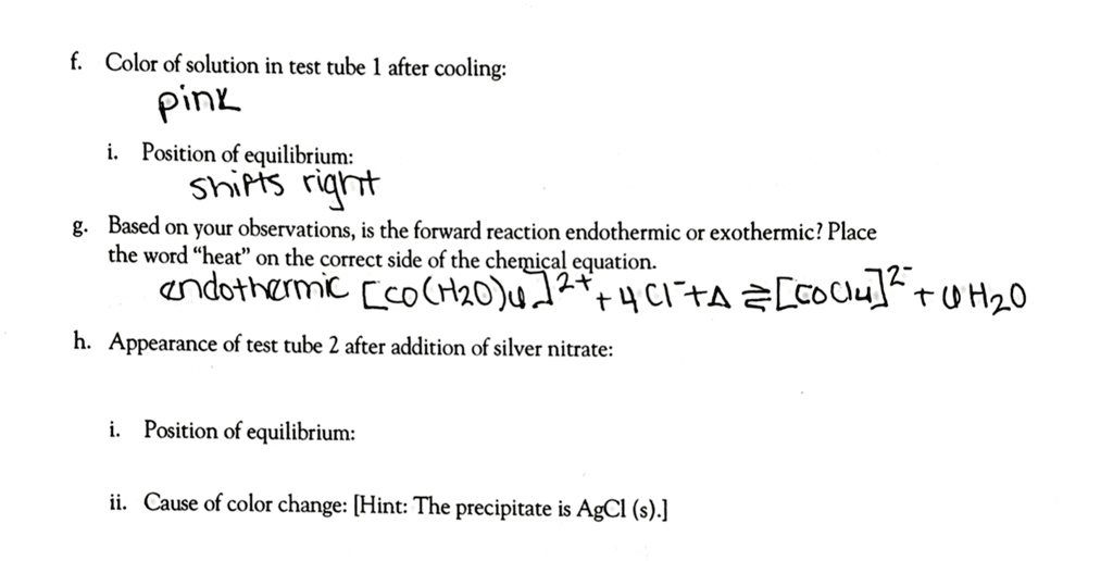 SOLVED: Color of solution in test tube 1 after cooling: Pink Position ...
