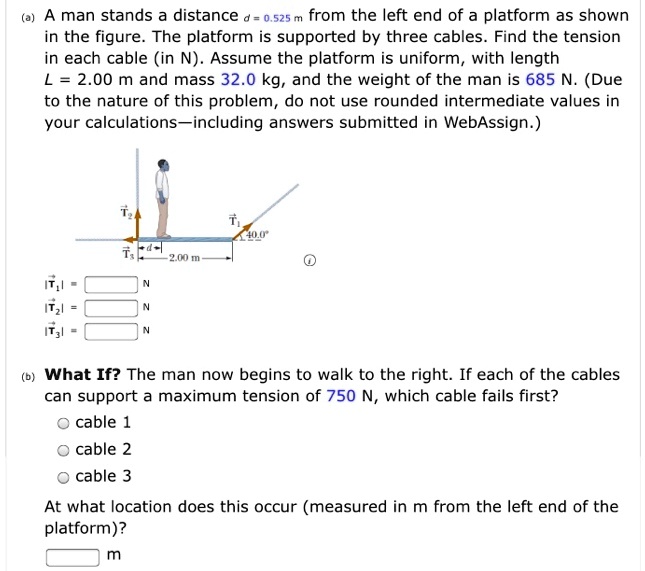 a man stands a distance 525 from the left end of a platform as shown in ...