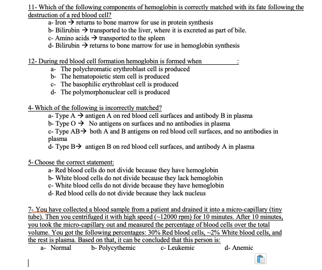 11- Which of the following components of hemoglobin is correctly ...