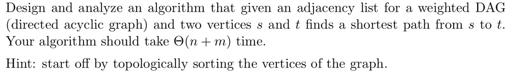 Solved Design And Analyze An Algorithm That Given An Adjacency List