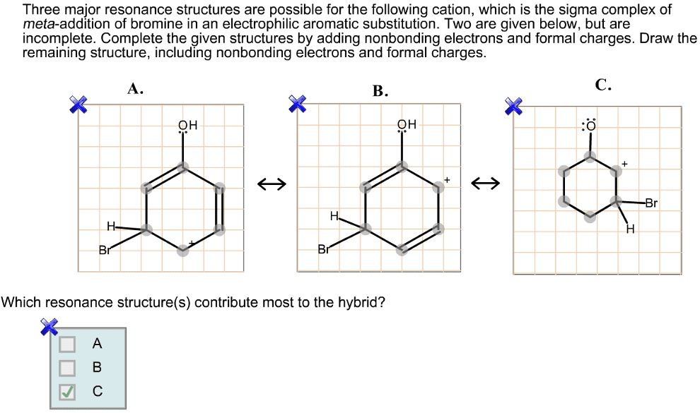 Three major resonance structures are possible for the following cation, which is the sigma ...