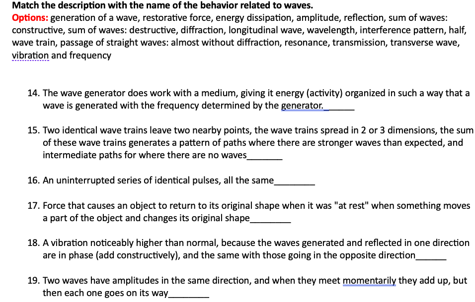 Match the description with the name of the behavior related to waves ...