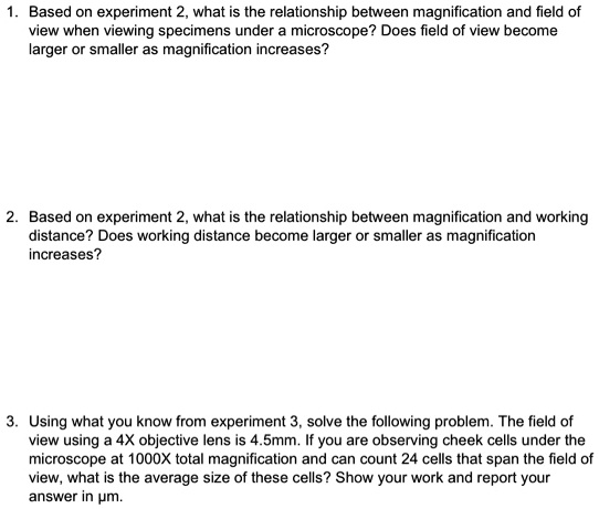 SOLVED: Based on experiment 2, what is the relationship between magnification and field of view ...