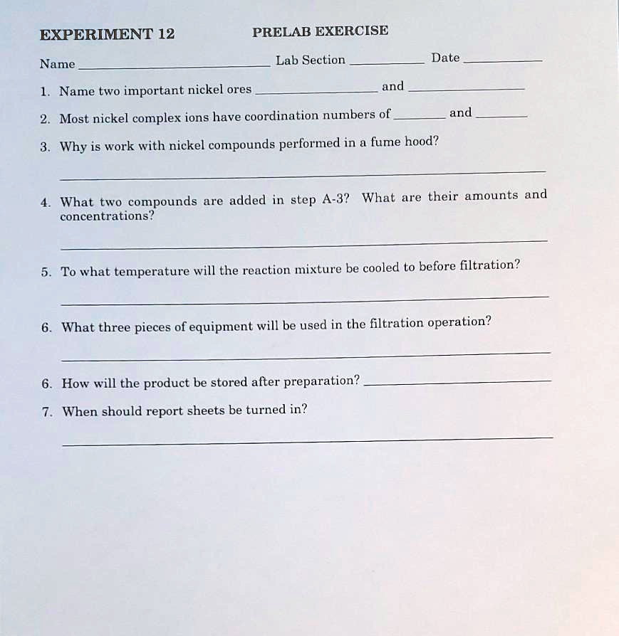SOLVED:EXPERIMENT 12 PRELAB EXERCISE Name Lab Section Date Name two ...