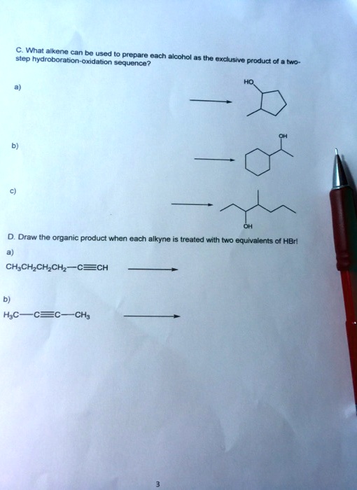 SOLVED: What alkene can be used as a Cp hydroboration-oxidation to prepare each alcohol sequence ...