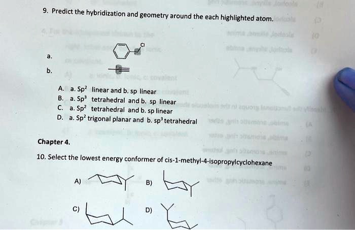 SOLVED: 9. Predict the hybridization and geometry around each ...