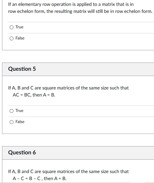 if an elementary row operation is applied to matrix that is in row echelon form the resulting ...