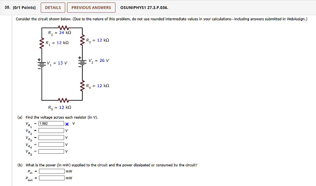 consider the circuit shown below due to the nature of this problem do not use rounded ...