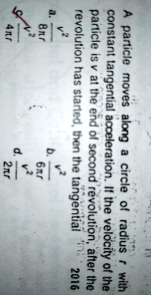 SOLVED: 'A particle moves along a circle of radius R with constant tangential acceleration if ...