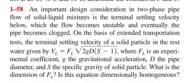 SOLVED: 1-58 An important design consideration in two-phase pipe flow ...