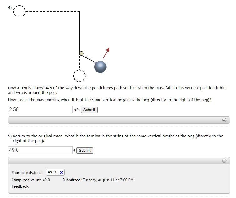 Now the peg is placed 4/5 of the way down the pendulum's path so that ...