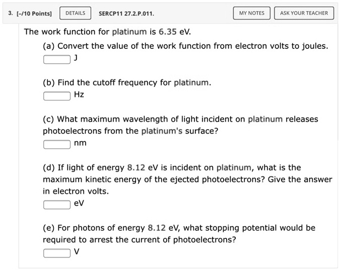 SOLVED:[-/10 Points] DETAILS SERCP1I 27.2P.011. MY NOTES ASk YOUR ...