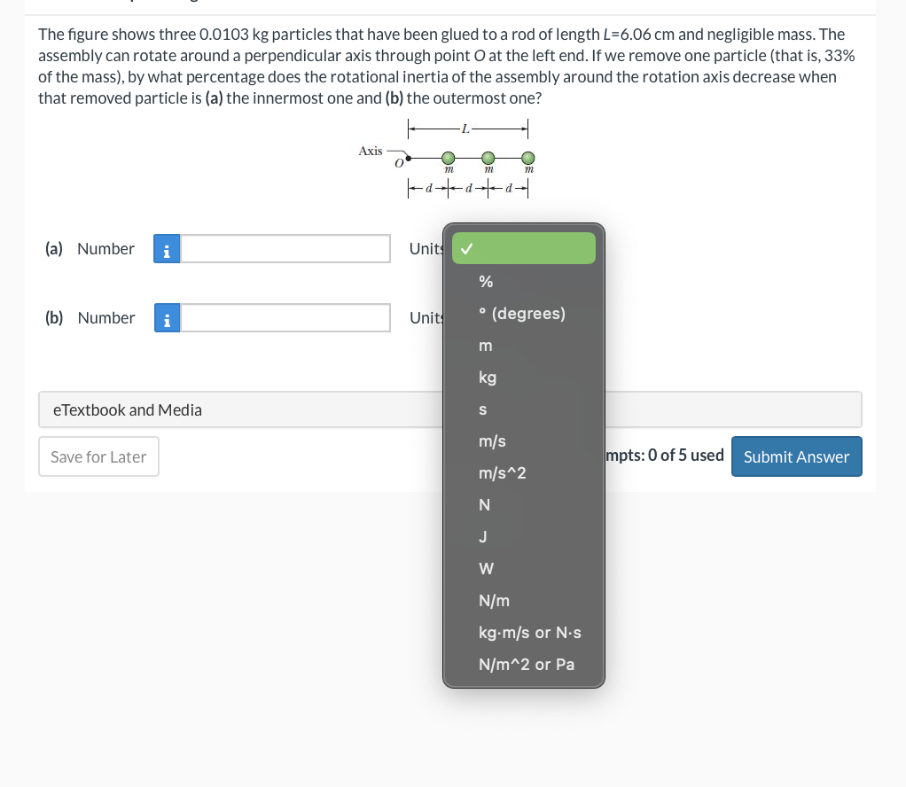 the figure shows three 00103 kg particles that have been glued to a rod ...