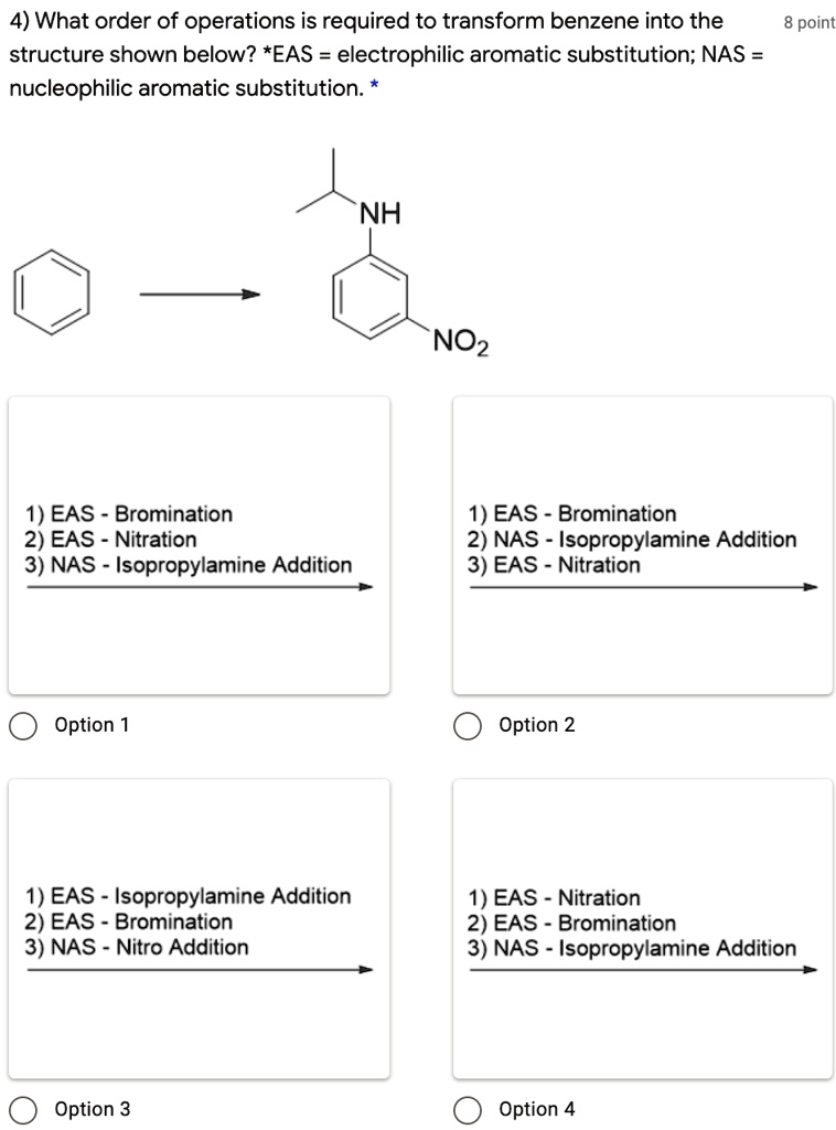 4) What order of operations is required to transform benzene into the ...