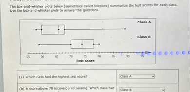 the algebra classes with the same number of students took a final exam the box and whisker plots ...