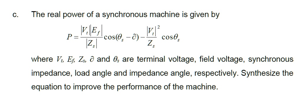 SOLVED: The real power of a synchronous machine is given by P = V * Ef ...