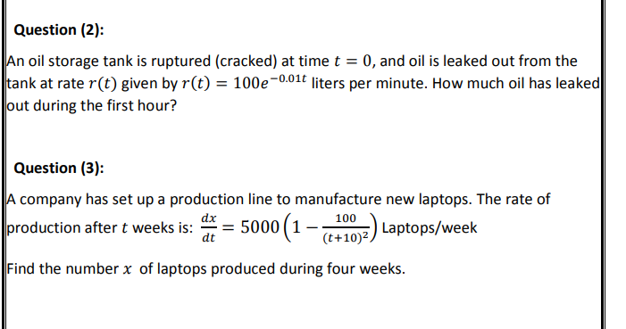 SOLVED: Question (2): An oil storage tank is ruptured (cracked) at time ...