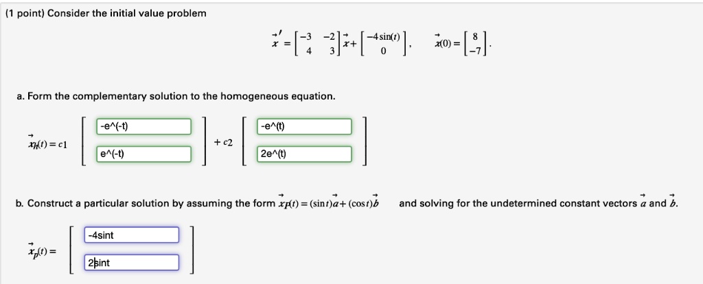 Solved 1 Point Consider The Initial Value Problem 3 Ow X0 5 Form The 2584