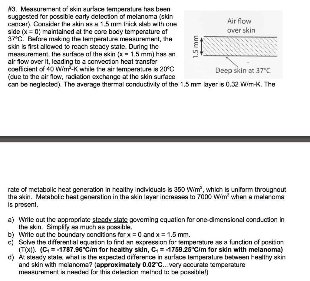 #3. Measurement of skin surface temperature has been suggested for ...