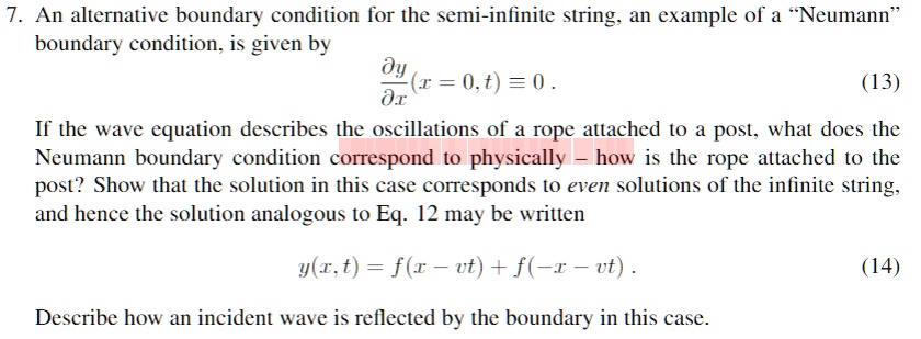 SOLVED: 7. An alternative boundary condition for the semi-infinite ...