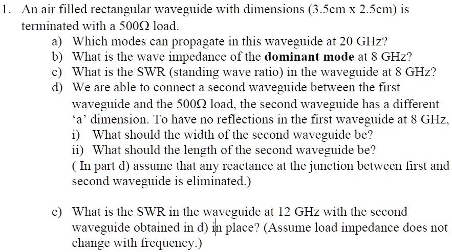 lan air filled rectangular waveguide with dimensions 35cm x 25cm is ...