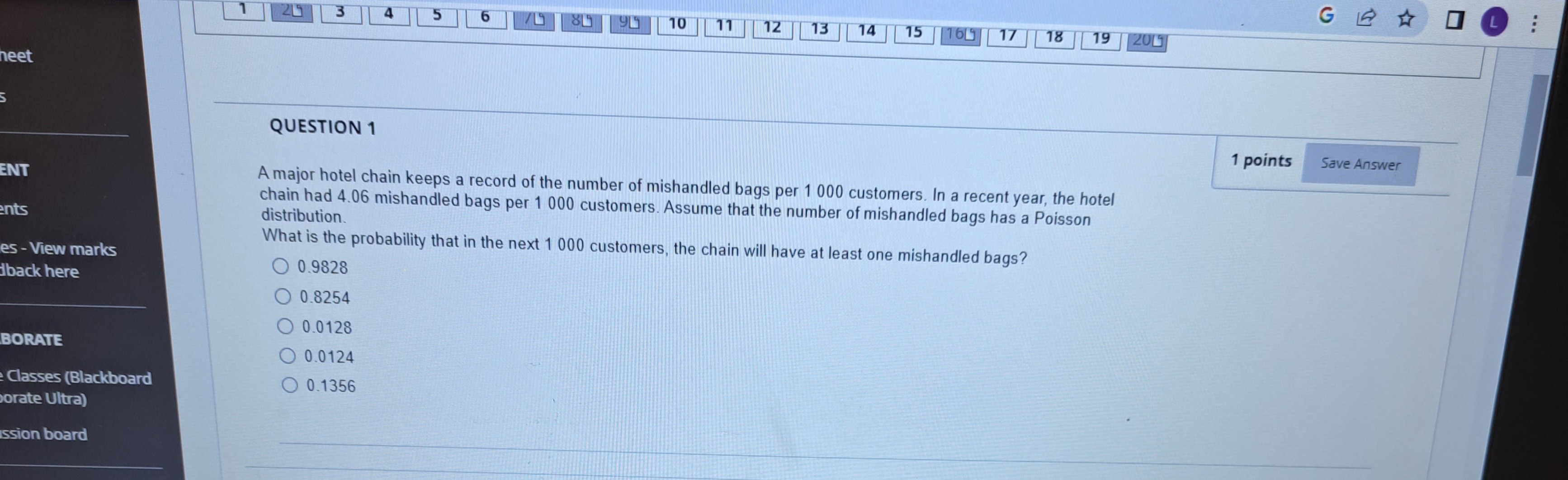 SOLVED: QUESTION 1 A major hotel chain keeps a record of the number of ...