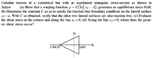 SOLVED: Consider torsion of a cylindrical bar with an equilateral ...