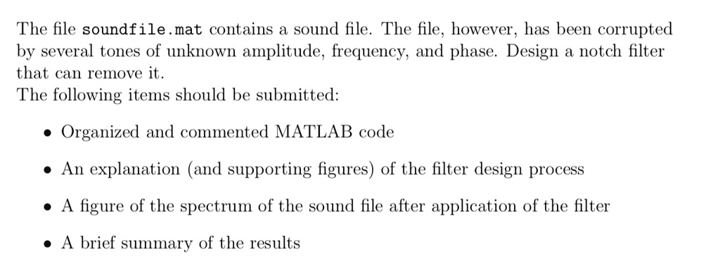 SOLVED: The file soundfile.mat contains a sound file. The file, however, has been corrupted by ...
