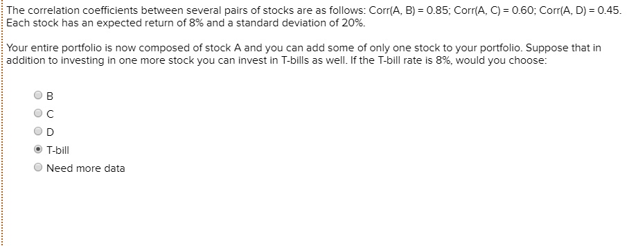 the correlation coefficients between several pairs of stocks are as ...